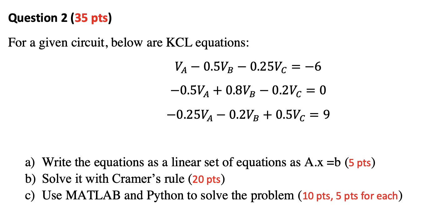 Solved For a given circuit, below are KCL equations: | Chegg.com