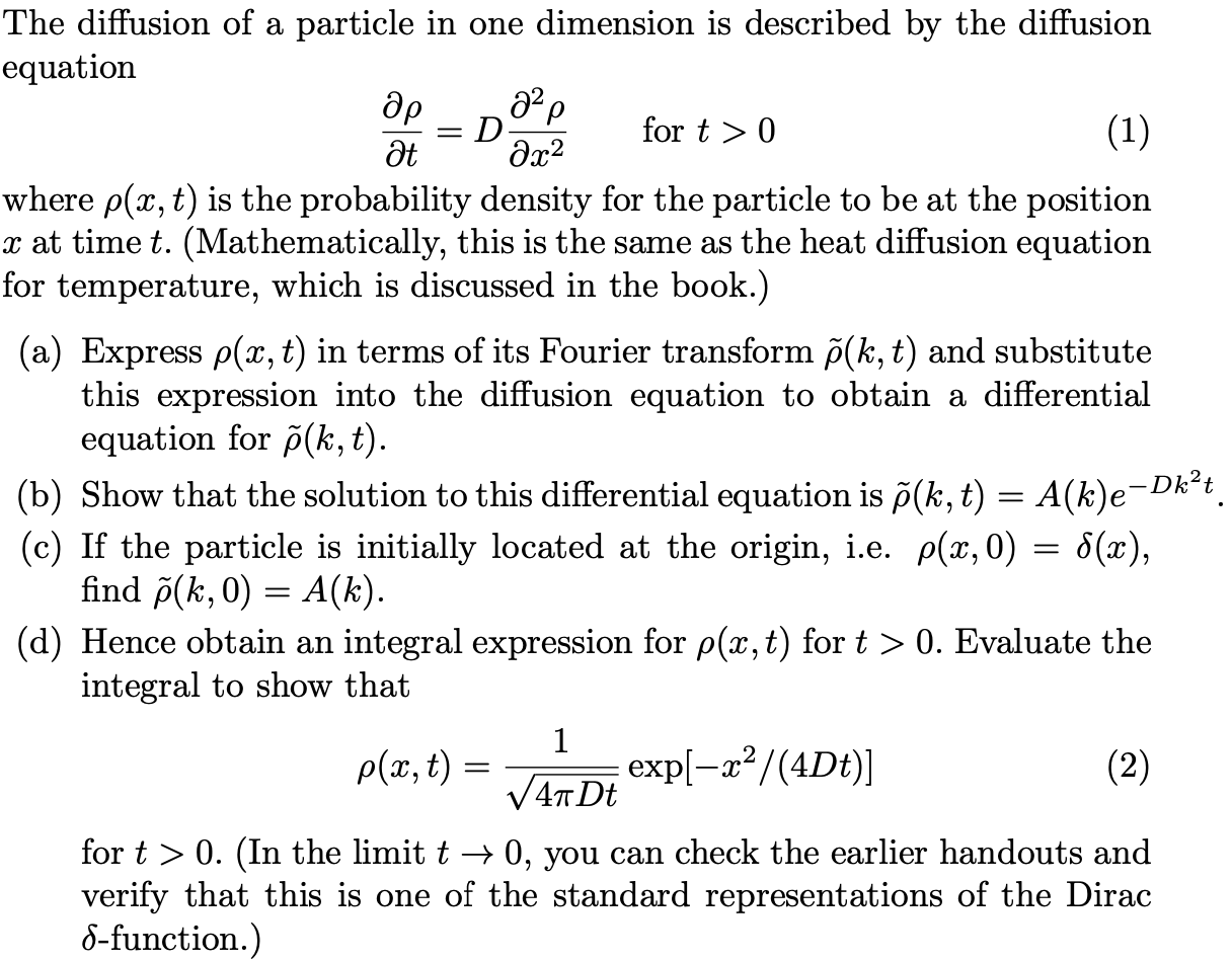 Solved др o? p = The diffusion of a particle in one | Chegg.com