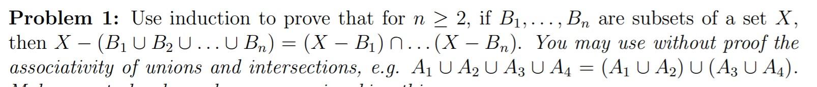 Solved Use induction to prove that for n ≥ 2, if B1, . . . , | Chegg.com