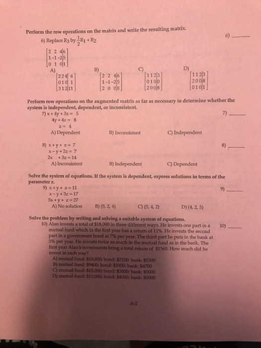 Solved Perform The Row Operations On The Matrix And Write