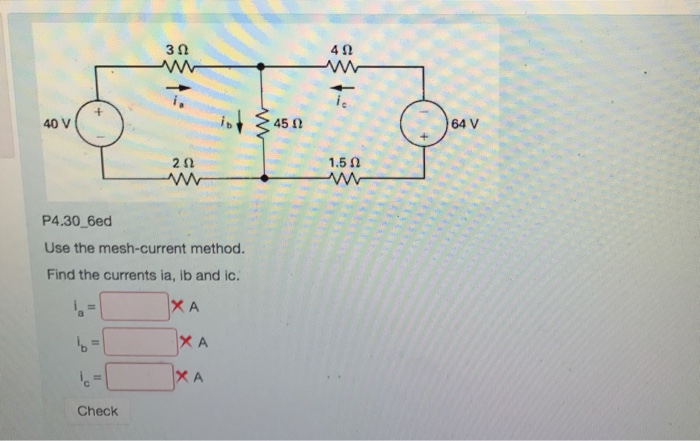 Solved Use the mesh-current method. Find the currents ia, | Chegg.com
