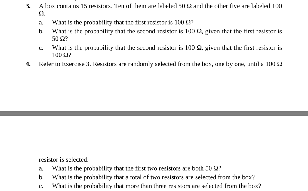 Solved 3. A box contains 15 resistors. Ten of them are | Chegg.com