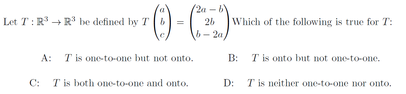 Solved Let T:R3→R3 be defined by T⎝⎛abc⎠⎞=⎝⎛2a−b2bb−2a⎠⎞ | Chegg.com