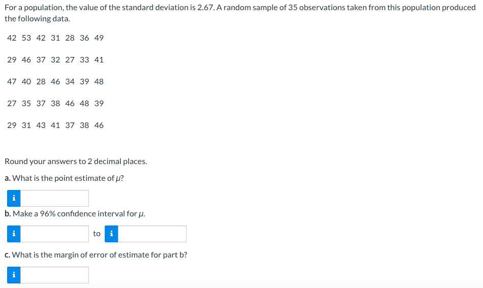 Solved For a population data set, 6 = 13.0. How large a | Chegg.com