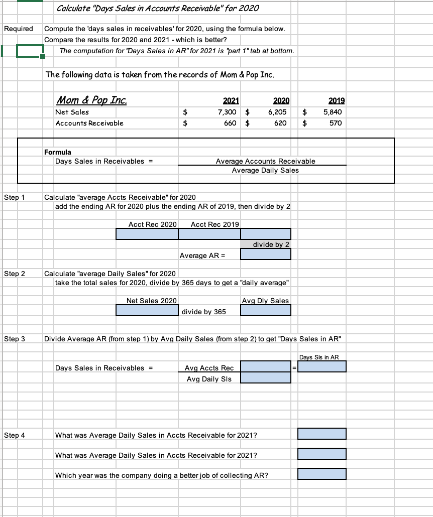 Solved Calculate "Days Sales in Accounts Receivable" for | Chegg.com