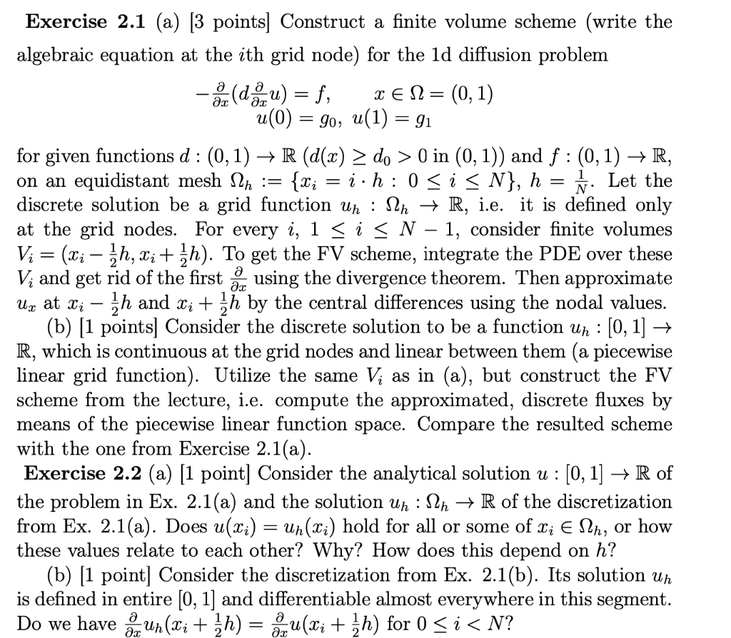 Construct a finite volume scheme of the following 1d | Chegg.com