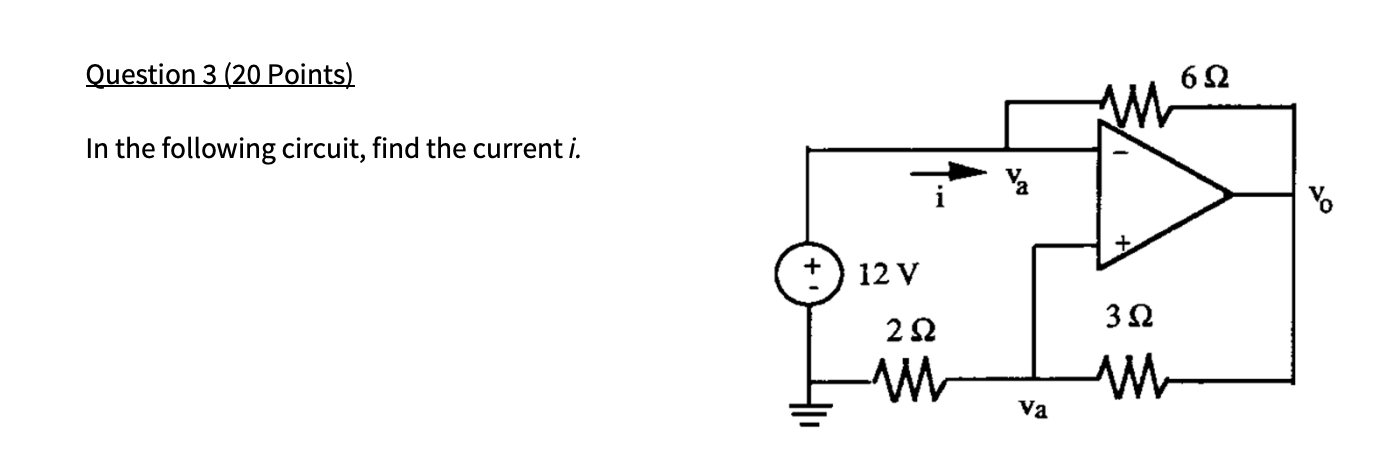 Solved Question 3 20 Points In The Following Circuit Find 8188