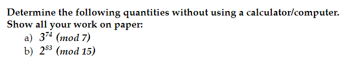 Solved Determine the following quantities without using a | Chegg.com