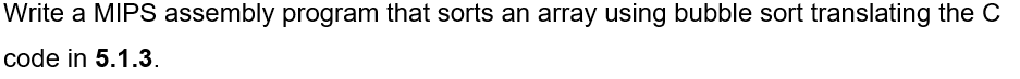 Solved Write a MIPS assembly program that sorts an array | Chegg.com