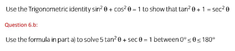 Solved Use the Trigonometric identity sin2θ+cos2θ=1 to show | Chegg.com