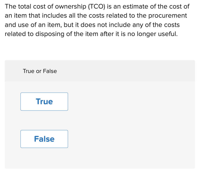 Solved The total cost of ownership (TCO) is an estimate of | Chegg.com