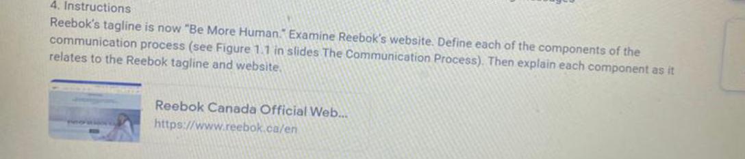 Solved 4. Instructions Reebok's tagline is now "Be More | Chegg.com