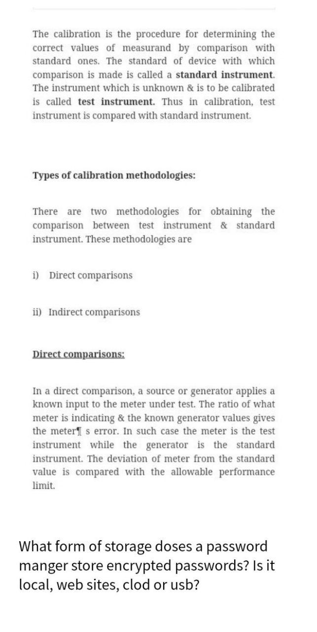 Solved The calibration is the procedure for determining the | Chegg.com