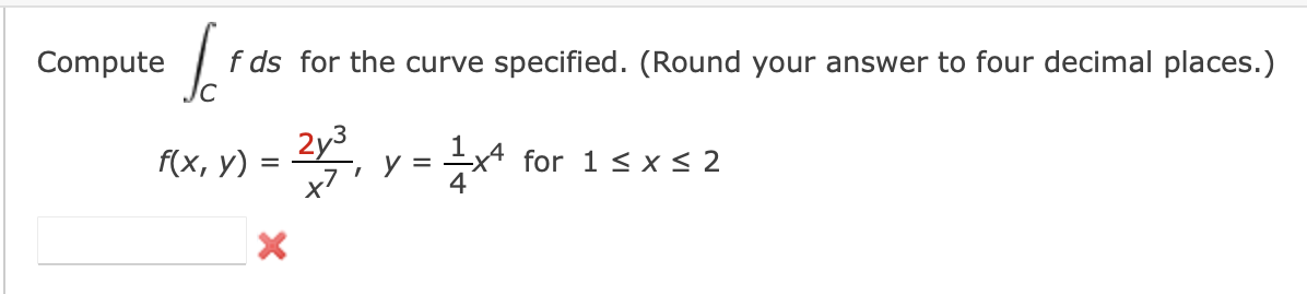 Solved Compute Jo fds for the curve specified. (Round your | Chegg.com