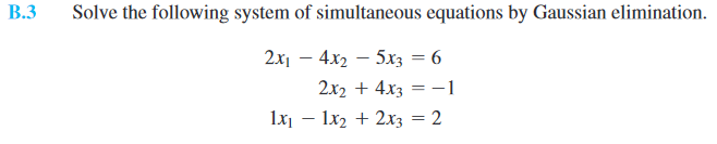 Solved Solve the following system of simultaneous equations | Chegg.com