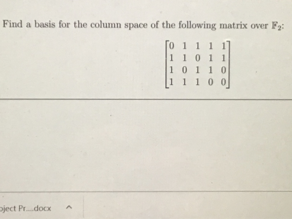 Solved Find a basis for the column space of the following | Chegg.com