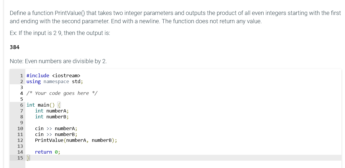 Solved Define a function PrintValue() that takes two integer | Chegg.com Solved Define a function PrintValue() that takes two integer | Chegg.com