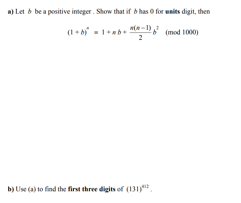 Solved a) Let b be a positive integer. Show that if b has 0 | Chegg.com