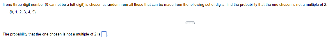 Solved If one three-digit number (0 cannot be a left digit) | Chegg.com