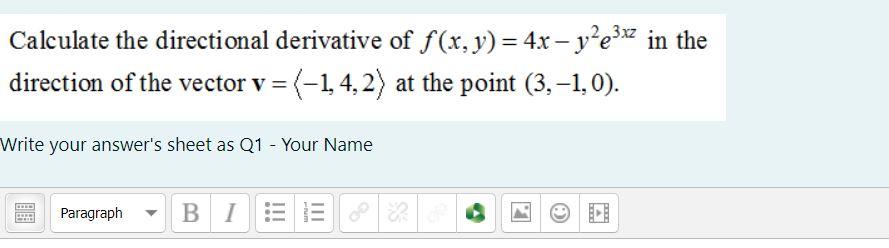 Solved Calculate the directional derivative of f(x, y) = 4x | Chegg.com