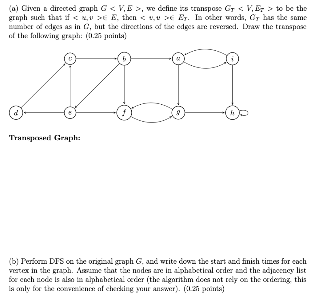 (a) Given a directed graph G , we define its | Chegg.com