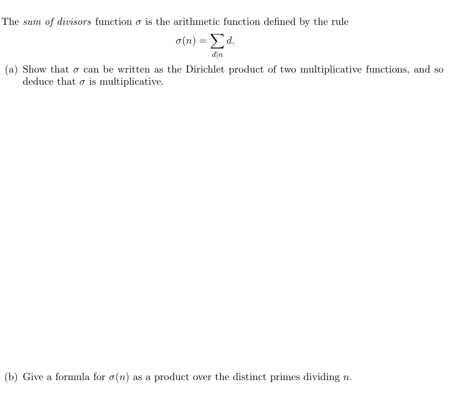Solved The sum of divisors function o is the arithmetic | Chegg.com
