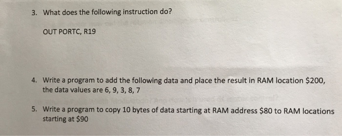 Solved What does the following instruction do? OUT PORTC, | Chegg.com