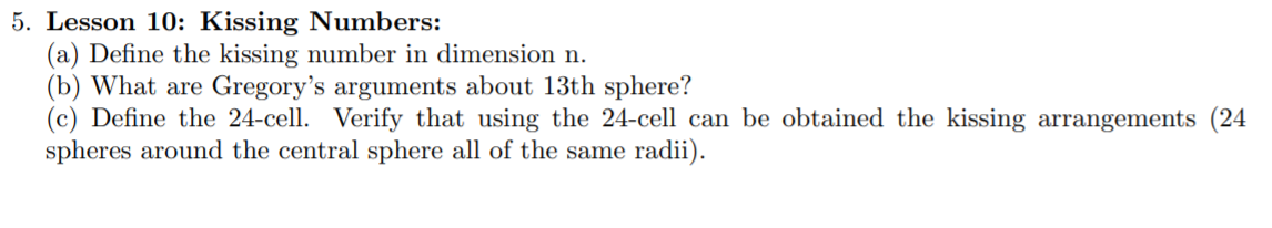 Solved 5. Lesson 10: Kissing Numbers: (a) Define the kissing | Chegg.com