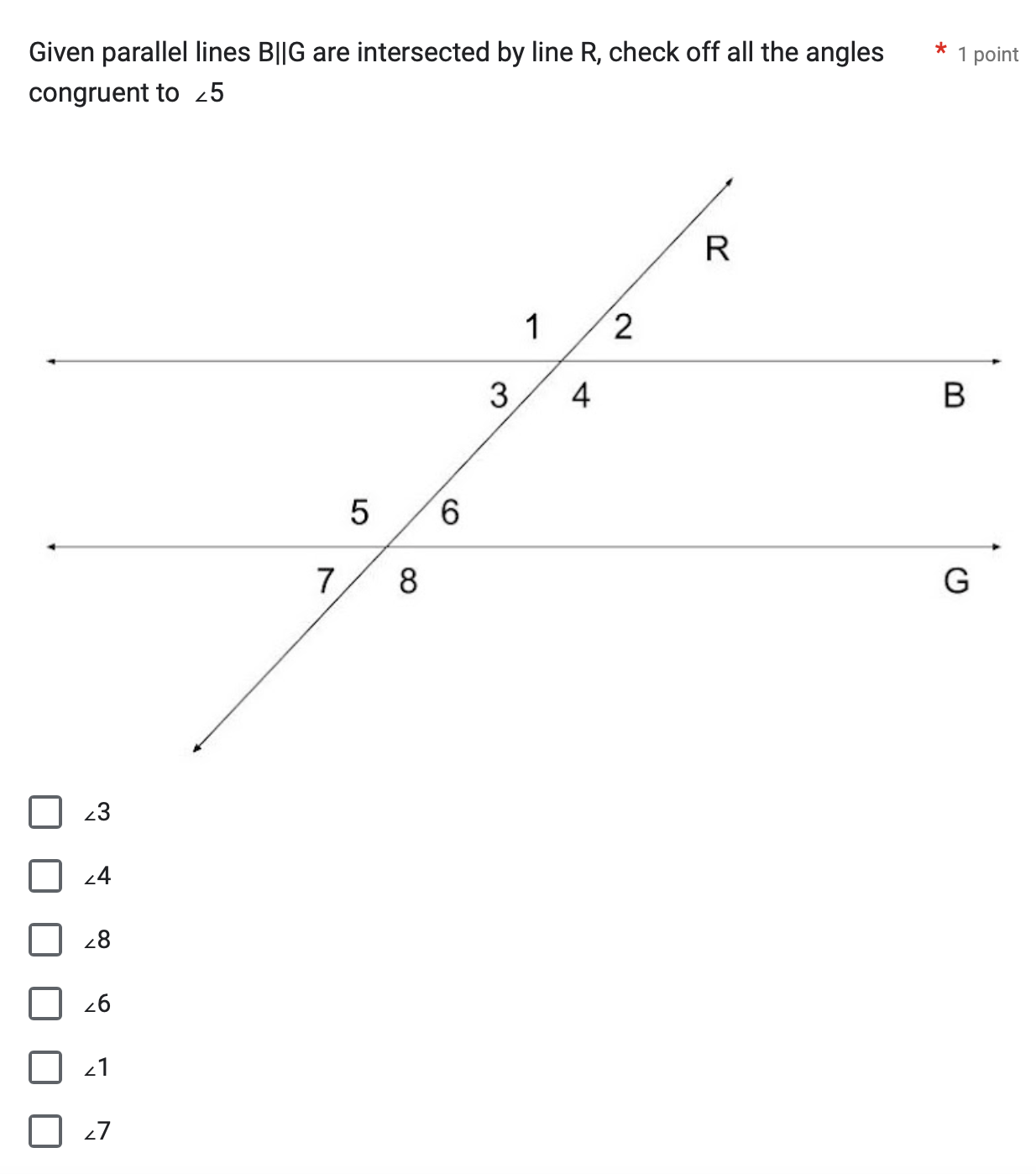 Solved Given parallel lines B\|G are intersected by line R, | Chegg.com