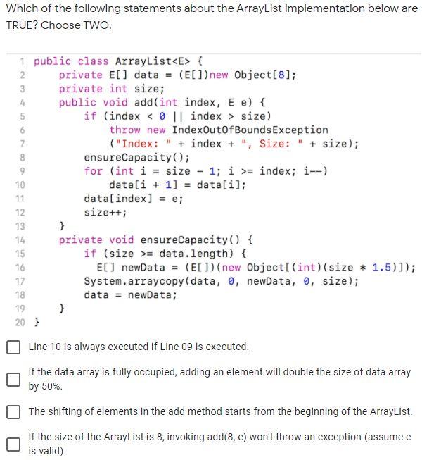 Solved Which of the following statements about the ArrayList | Chegg.com