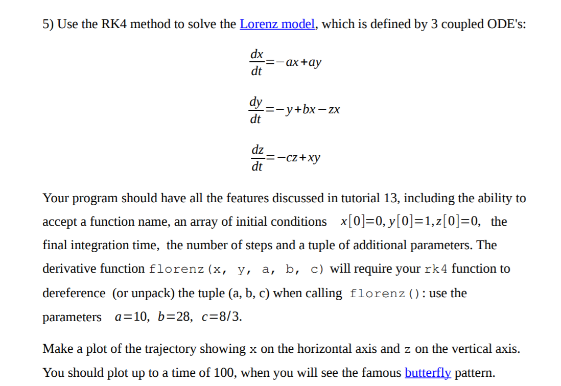 5) Use the RK4 method to solve the Lorenz model, | Chegg.com