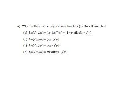 Solved A) Which of these is the "logistic loss" function | Chegg.com