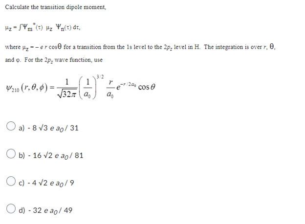 Calculate the transition dipole moment, | Chegg.com