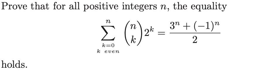 Solved Prove that for all positive integers n, the equality | Chegg.com