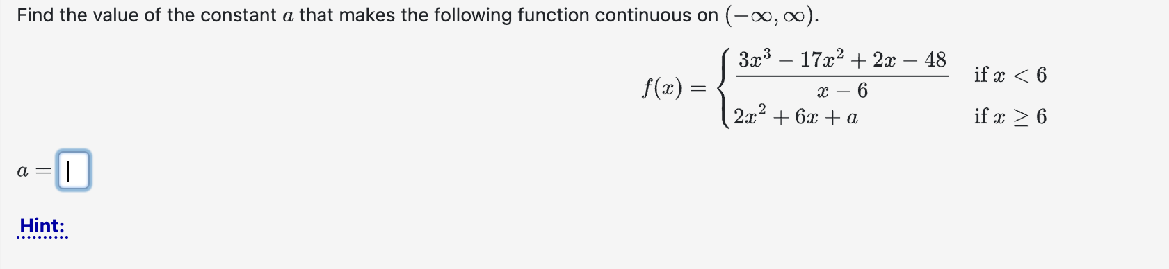Solved Find the value of the constant a that makes the | Chegg.com
