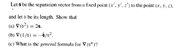 Solved Lets be the separation vector from a fixed point | Chegg.com