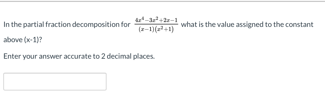 Solved In the partial fraction decomposition for 4x4 - | Chegg.com
