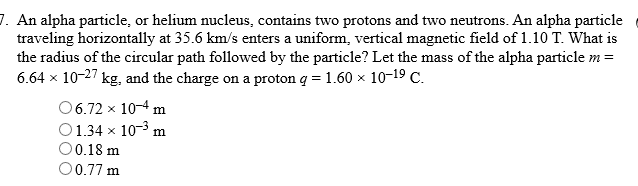 Solved 7. An alpha particle, or helium nucleus, contains two | Chegg.com