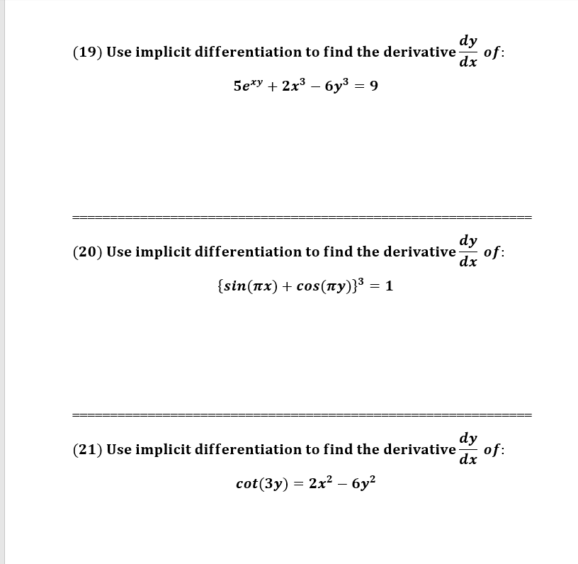 Solved (19) Use implicit differentiation to find the | Chegg.com