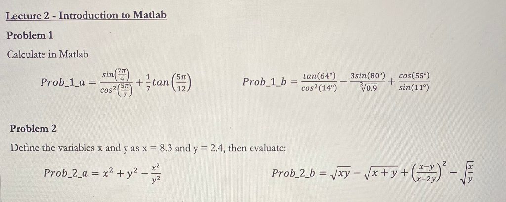 Solved Lecture 2 - Introduction to Matlab Problem 1 | Chegg.com