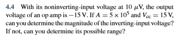 Solved 4.4 With its noninverting-input voltage at 10 V, the | Chegg.com