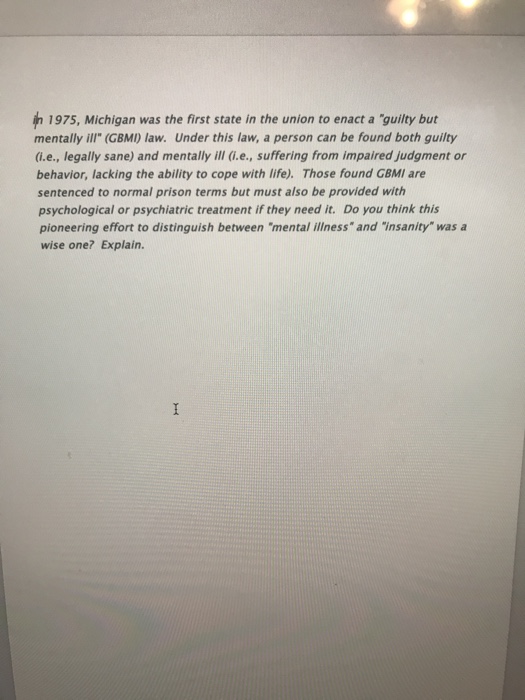 Solved h 1975, Michigan was the first state in the union to | Chegg.com