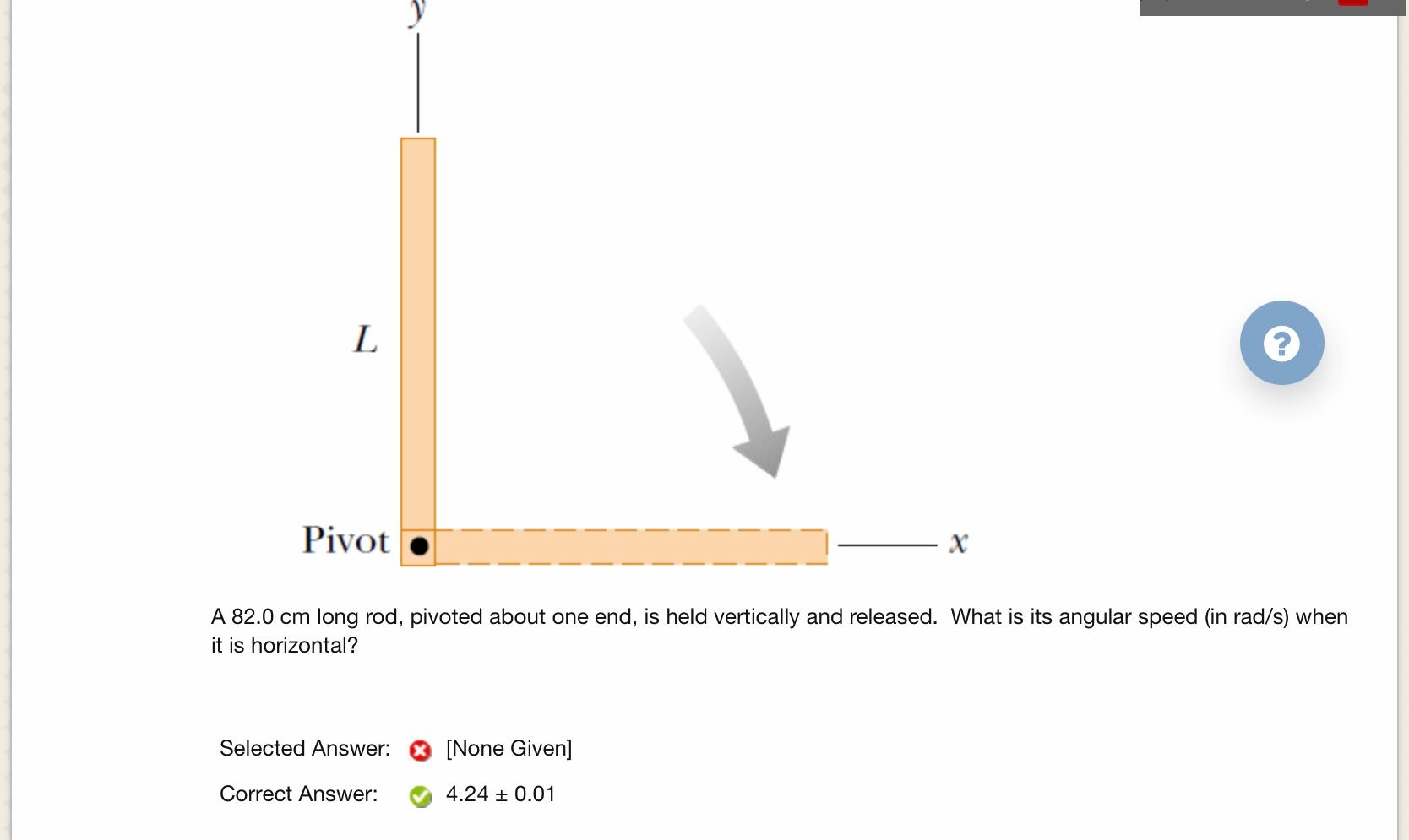 Solved L Pivot A 82.0 cm long rod, pivoted about one end, is | Chegg.com