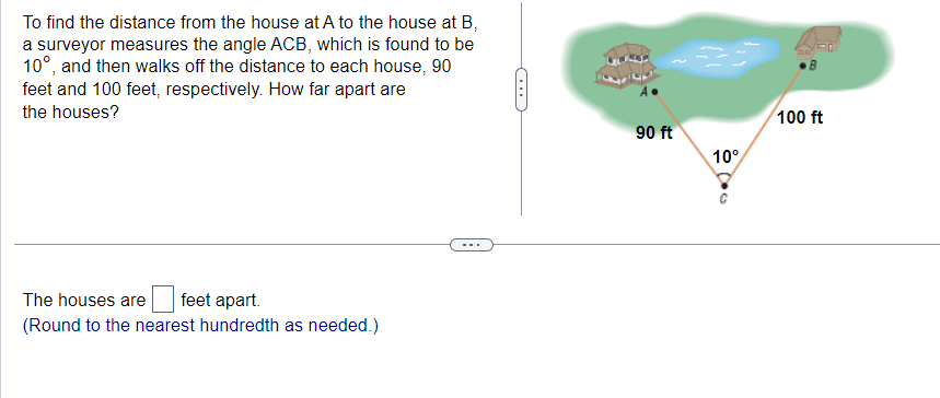 Solved To find the distance from the house at A to the house | Chegg.com