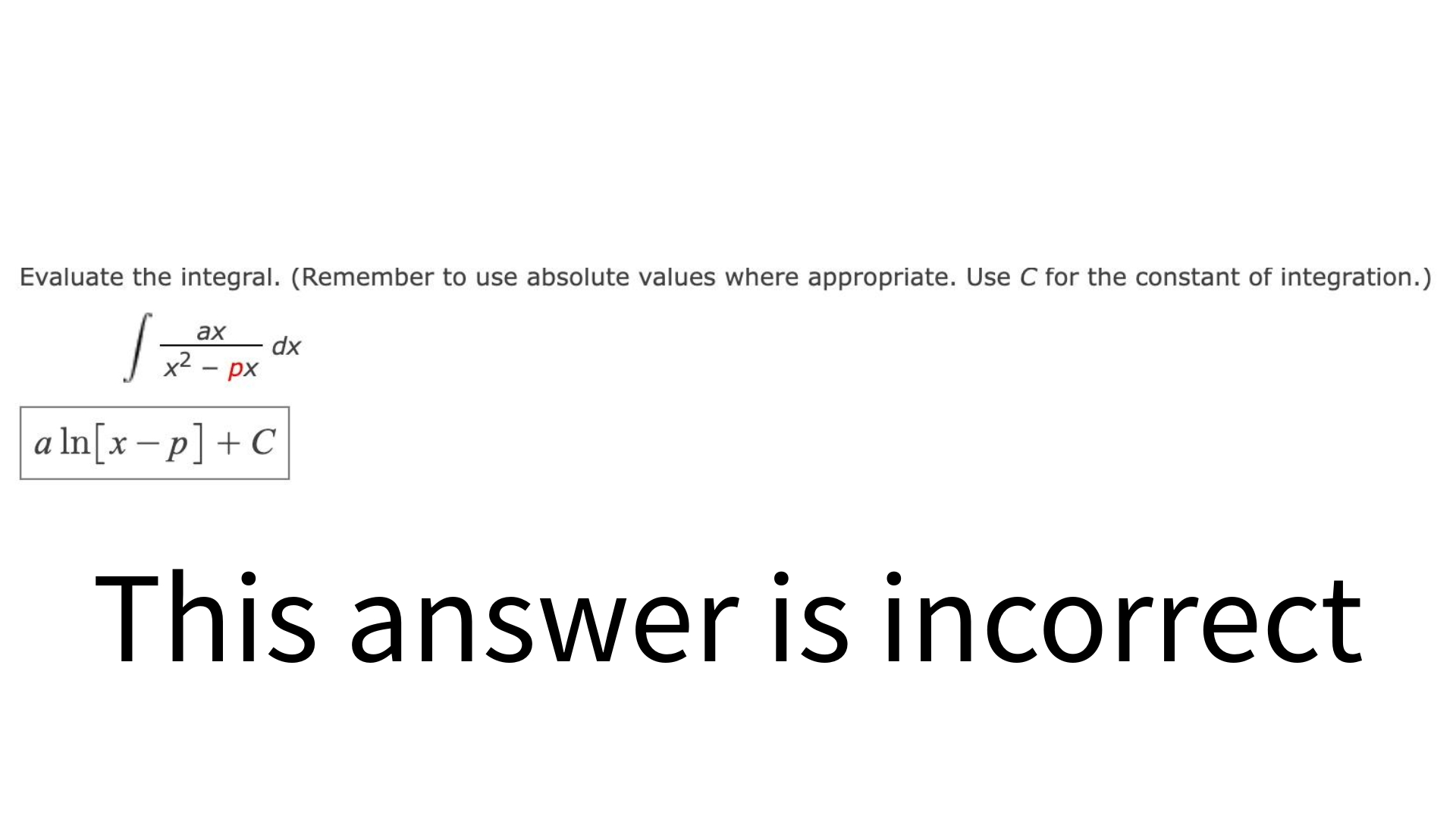 Solved This answer is incorrect | Chegg.com