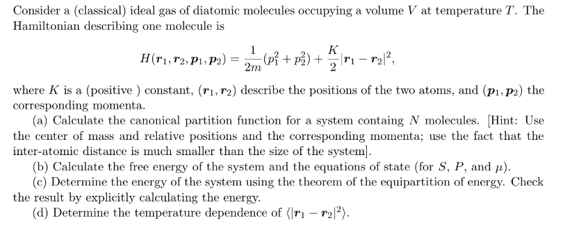 Solved Consider a (classical) ﻿ideal gas of ﻿diatomic | Chegg.com