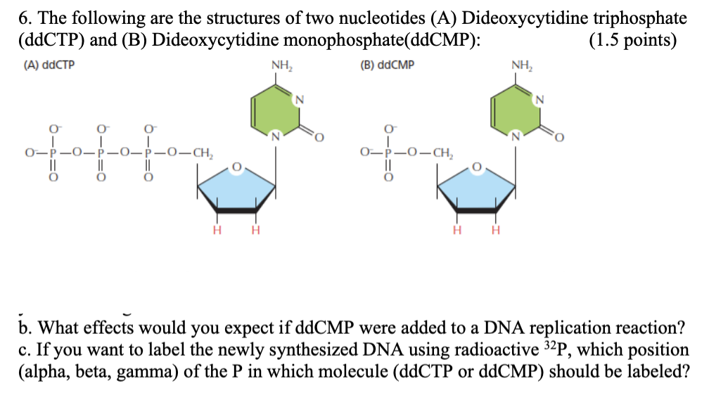 Solved 6. The following are the structures of two | Chegg.com