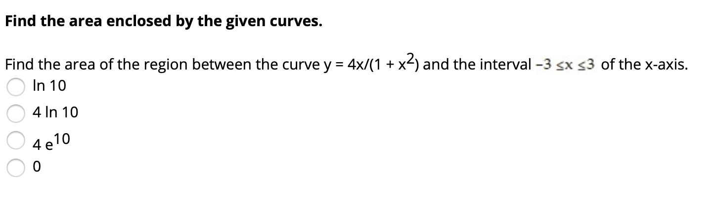 Solved Find the area enclosed by the given curves. Find the | Chegg.com