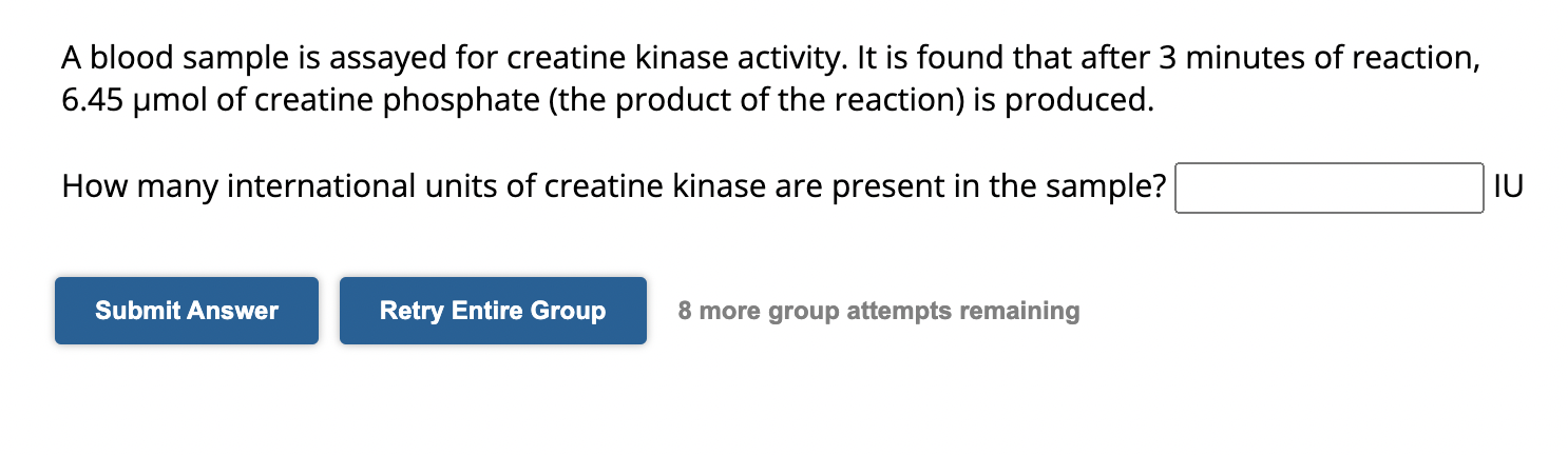 Solved A blood sample is assayed for creatine kinase | Chegg.com