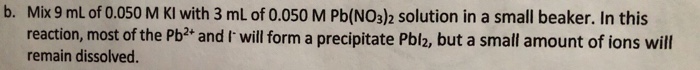 Solved Write a chemical equation for the solubility of Pbl2 | Chegg.com